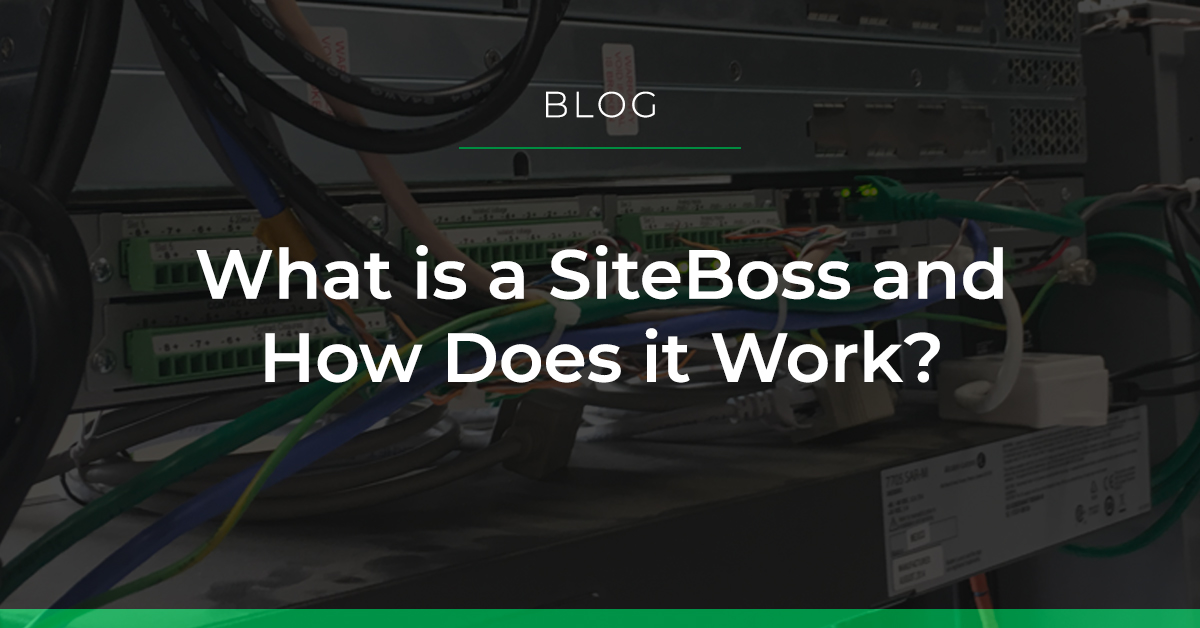 What is a SiteBoss and How Does it Work? - Asentria