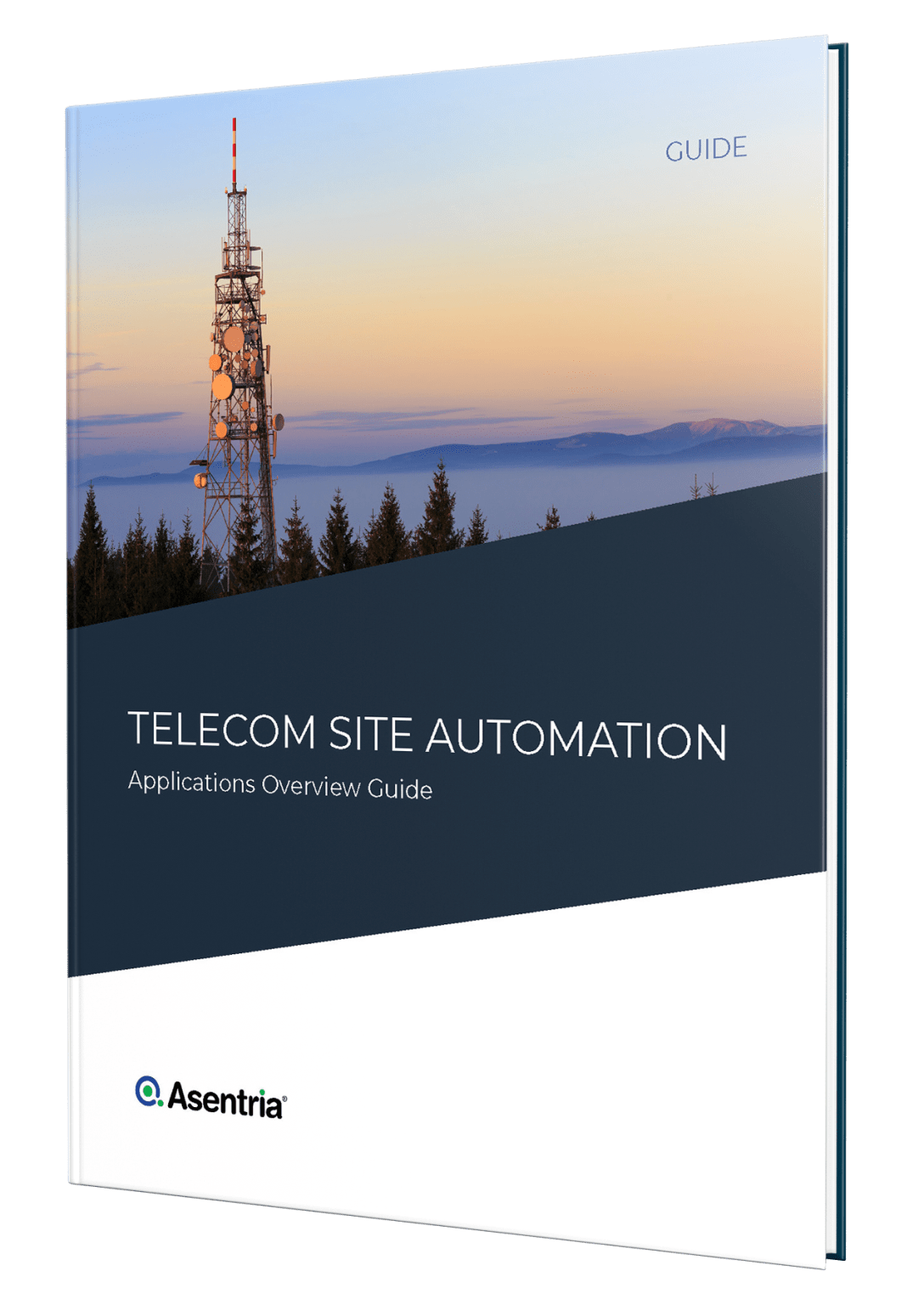 Telecom Site Automation Applications Overview Guide - Asentria
